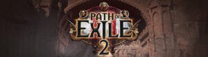 Path of Exile 2’s Major Update, Dawn of the Hunt, Set for April 4 ...